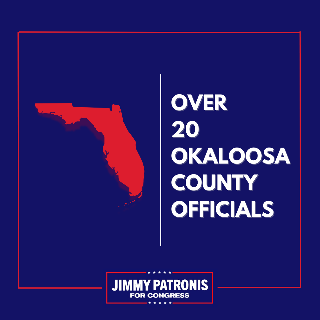 Okaloosa County Strong: Jimmy Patronis for Congress Campaign Announces ...